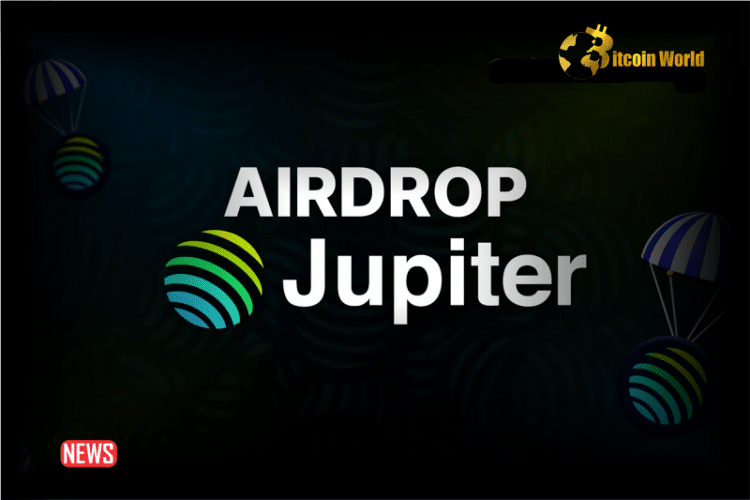 Jupiter (JUP) Airdrop: Claim Date, Eligibility, And Everything You Need To Know - BitcoinWorld